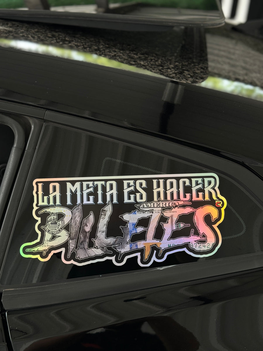La Meta Es Hacer Billetes Holographic – CHUY RMZ